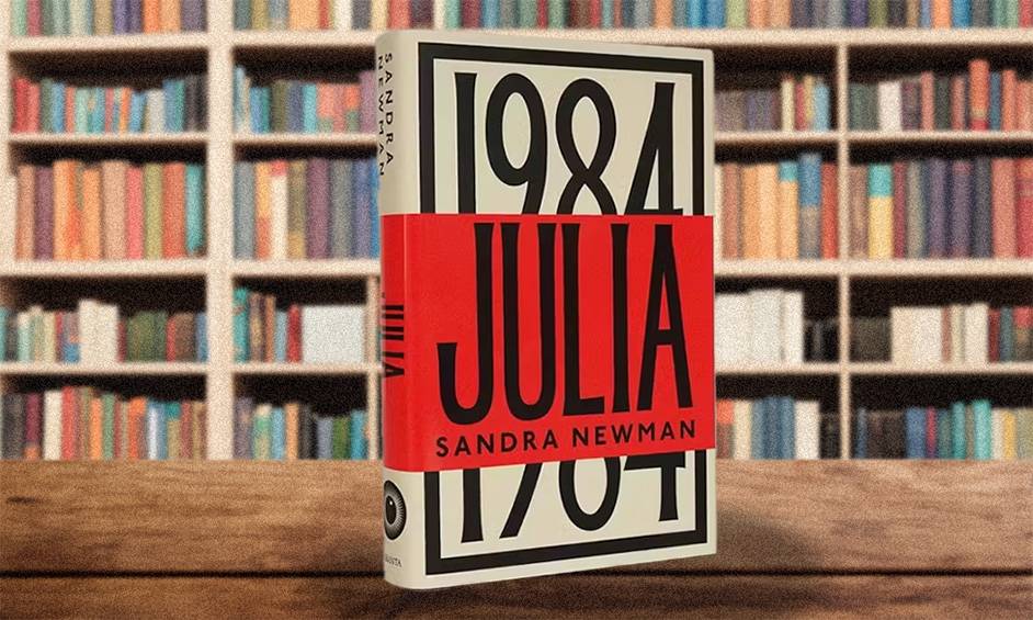 Julia’s world: The heroine of Orwell’s ‘Nineteen Eighty-Four’