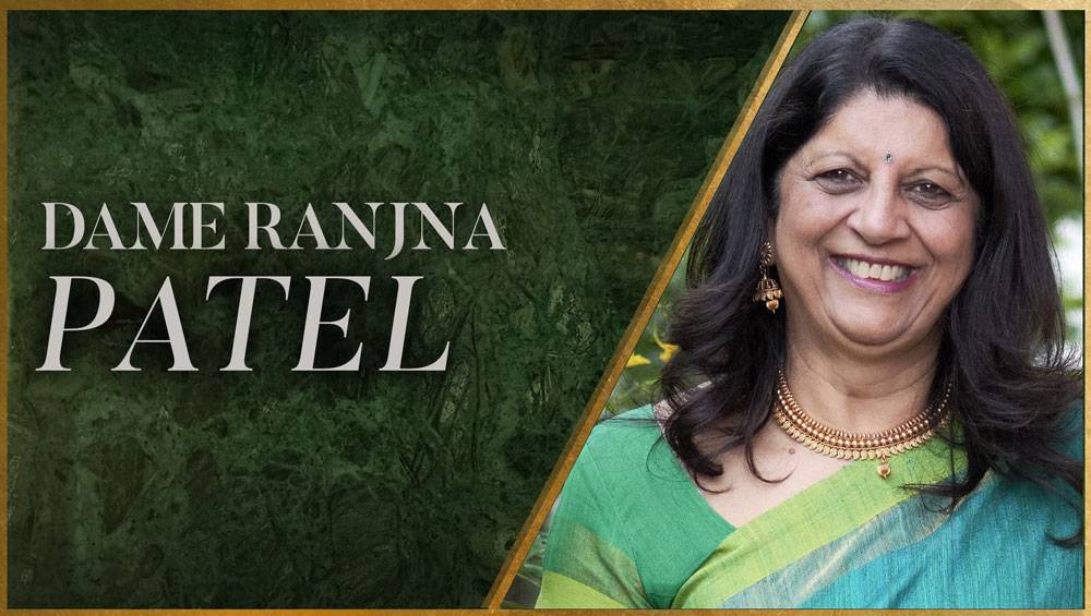 Featured Women: Dame Ranjna Patel